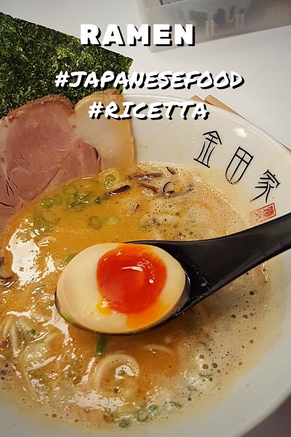 Ramen, gli spaghetti in brodo giapponesi spiegati bene | Ohayo!